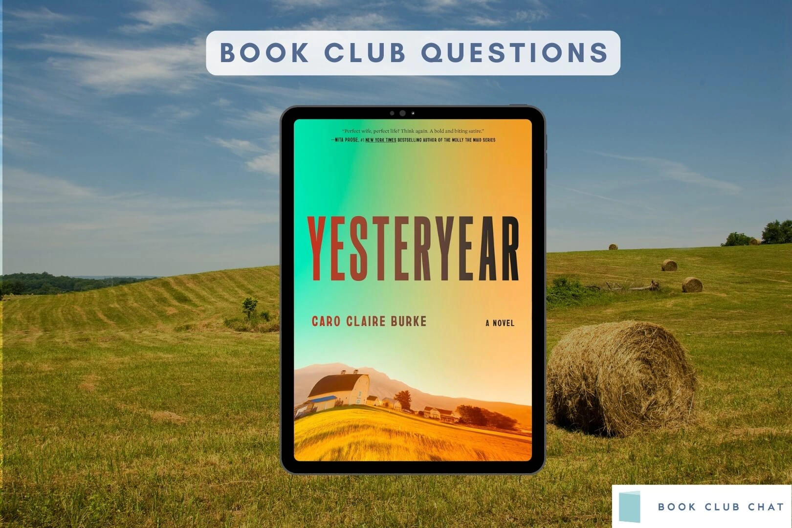 Book Club Questions for Yesteryear by Caro Claire Burke - Book Club Chat